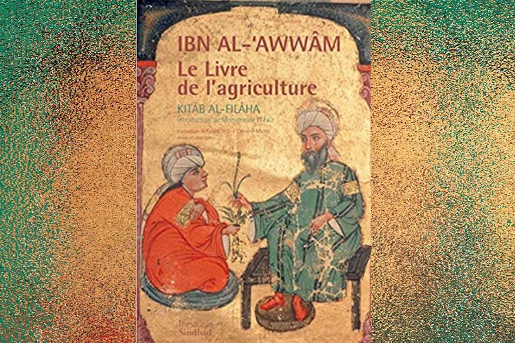 Kitab Al-Filaha Ibnu Awwam, Induknya Ilmu Pertanian | Barisan